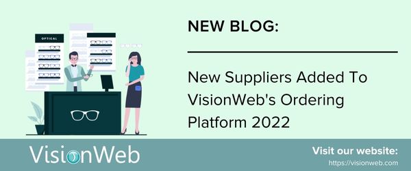 New Suppliers Added To VisionWeb's Ordering Platform In 2022